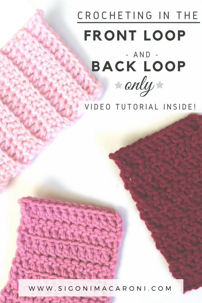 crocheting in front loop back loop only (1) - sigoni macaroni crocheting in front loop back loop only (1) - sigoni macaroni